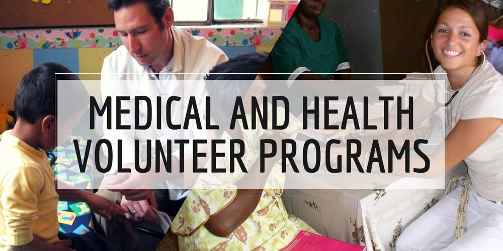 Best Guide: Medical and Health Volunteer Abroad Programs