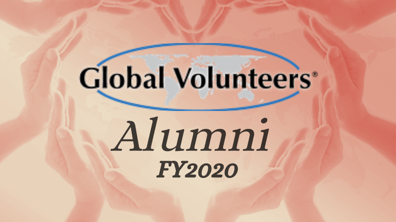 Saluting Global Volunteers With a Strong Passion For Service in FY2020 ...